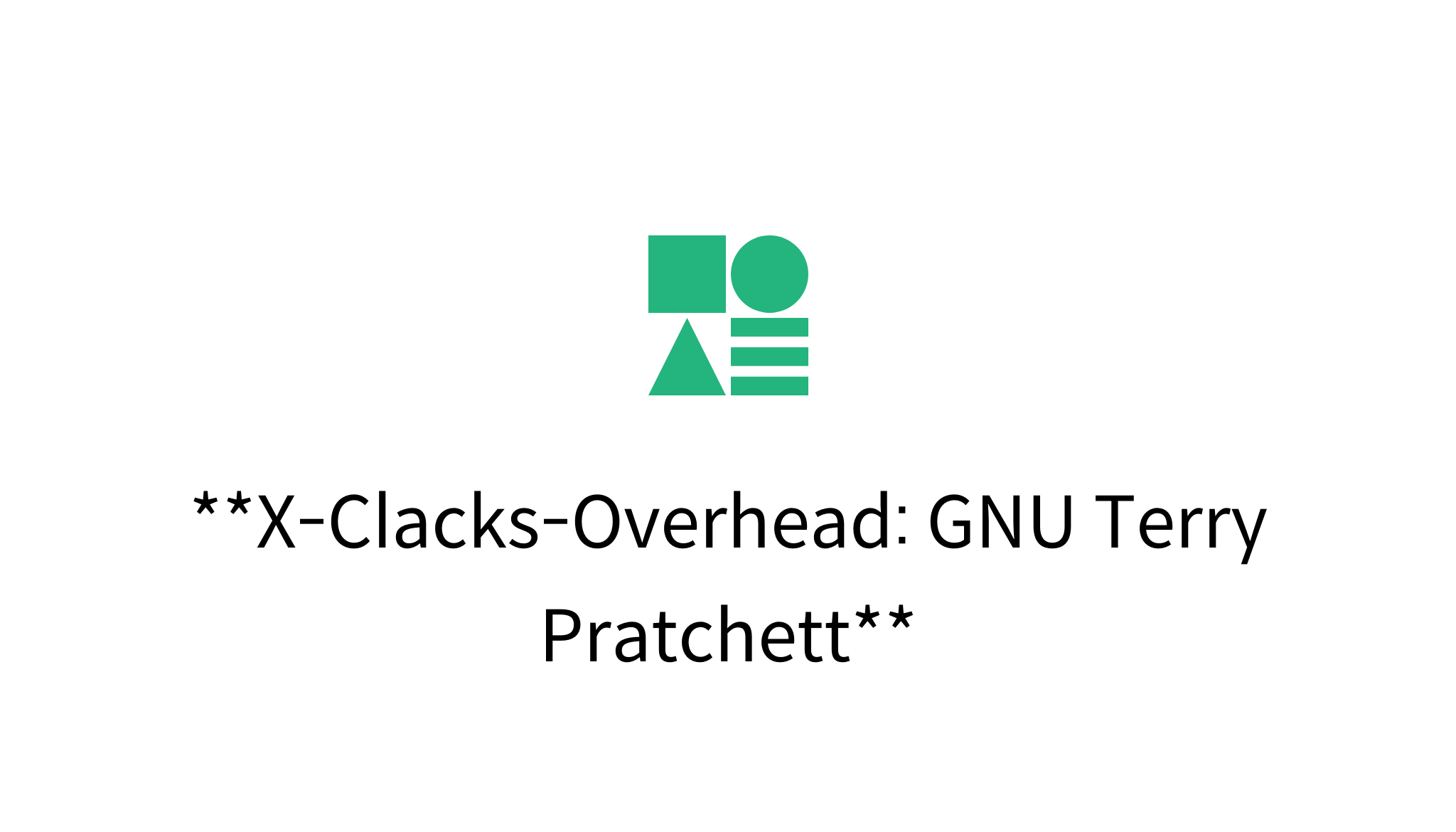 X-Clacks-Overhead: GNU Terry Pratchett - mysetting